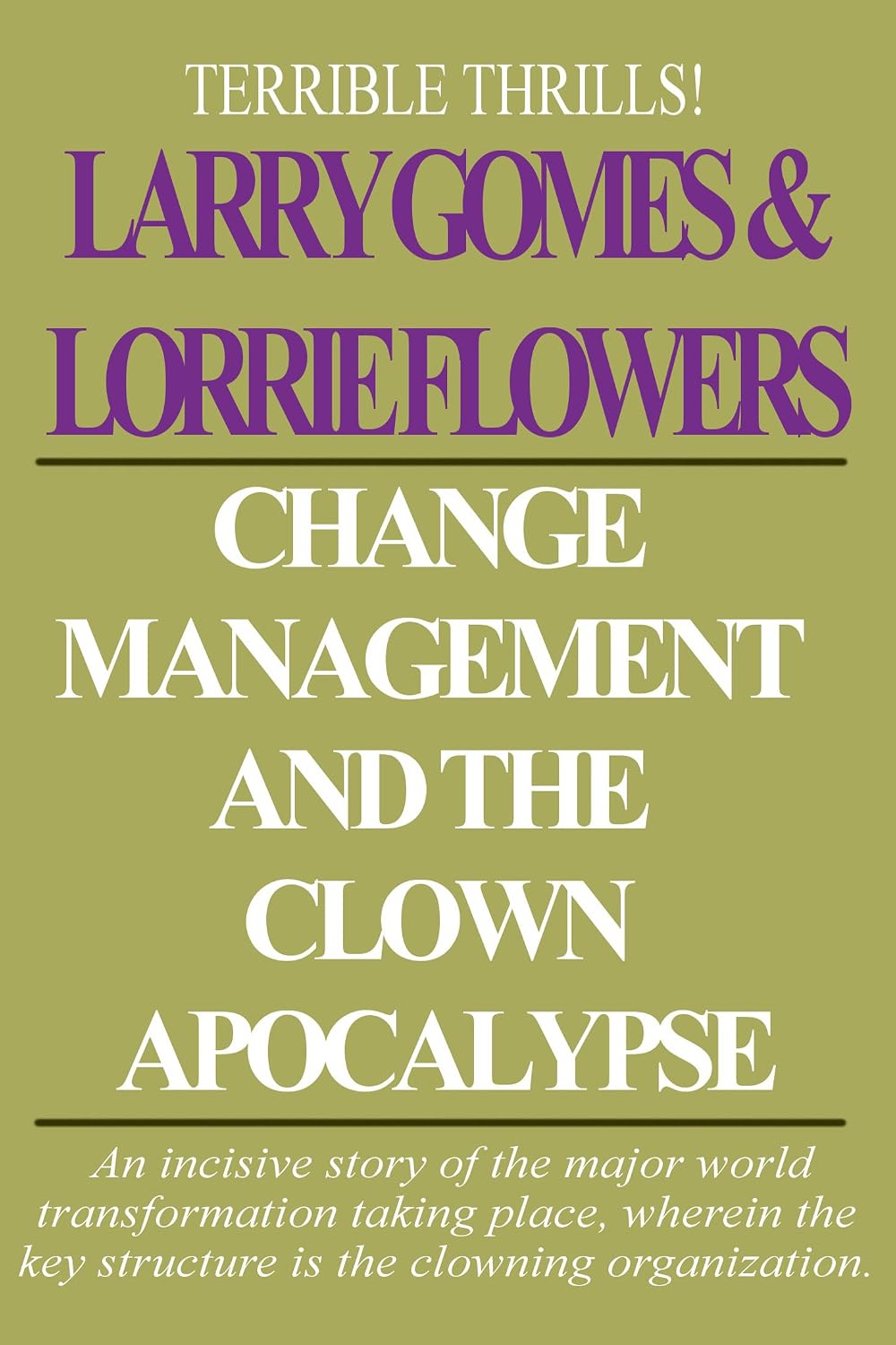 Amazon.com: Change Management and the Clown Apocalypse: Dawn of the ...