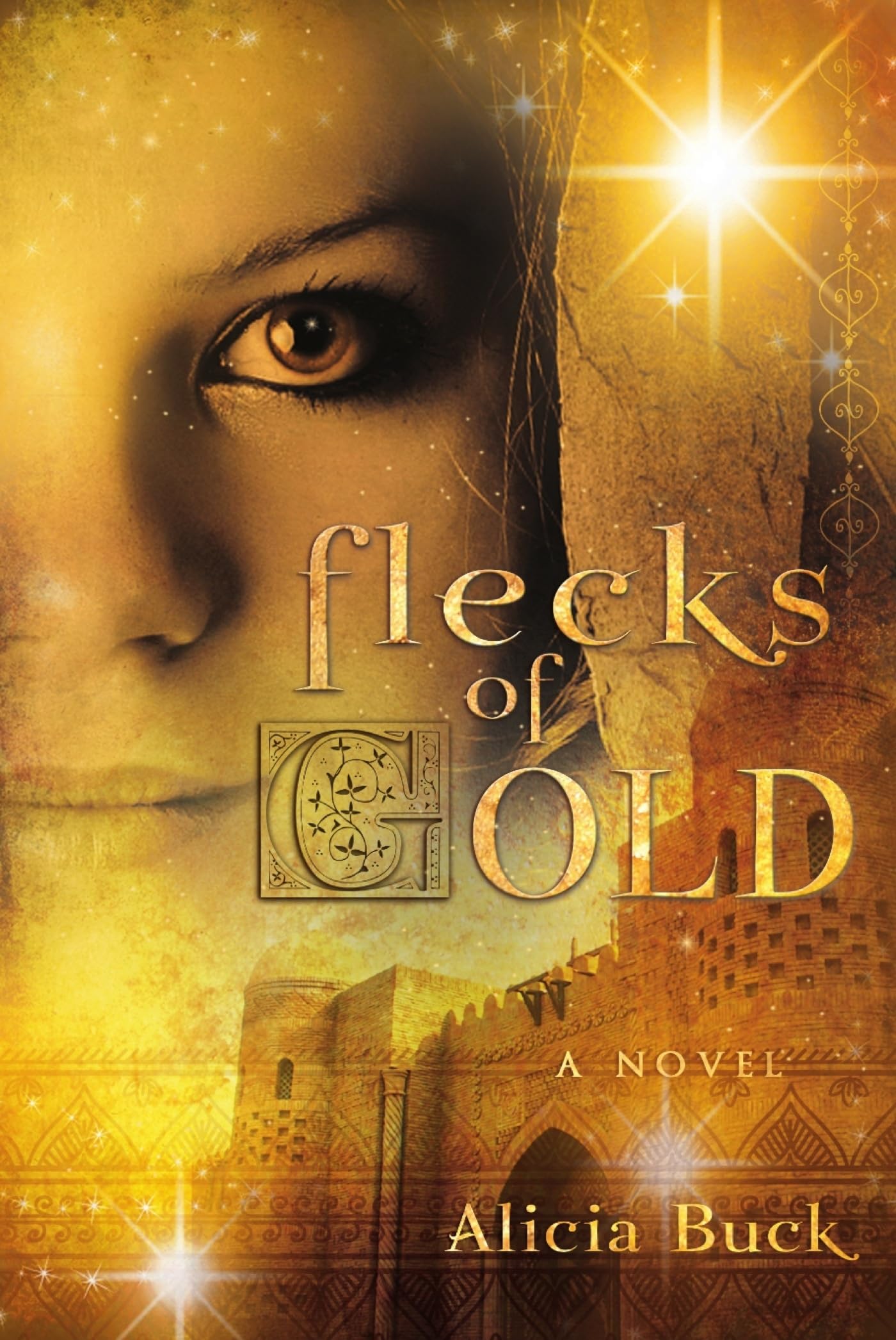 Amazon.com: Flecks of Gold: 9781599553894: Alicia Buck: Books