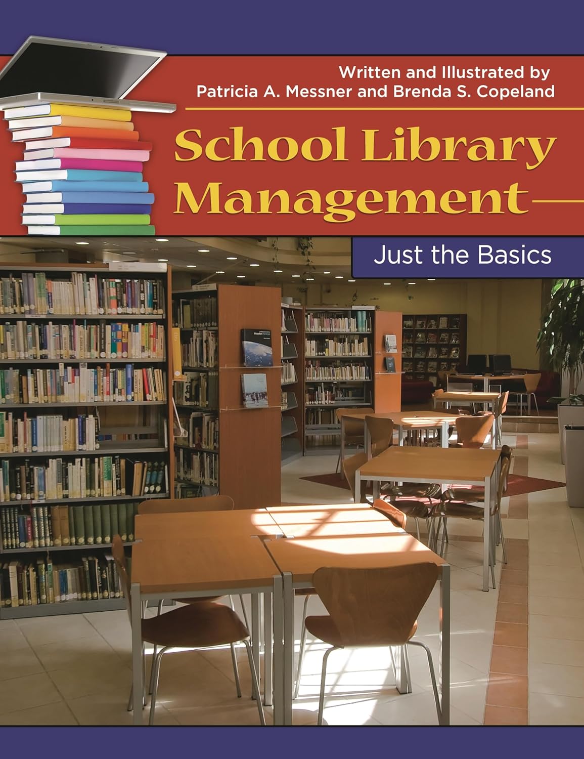 Amazon.com: School Library Management: Just the Basics: 9781598848342 ...