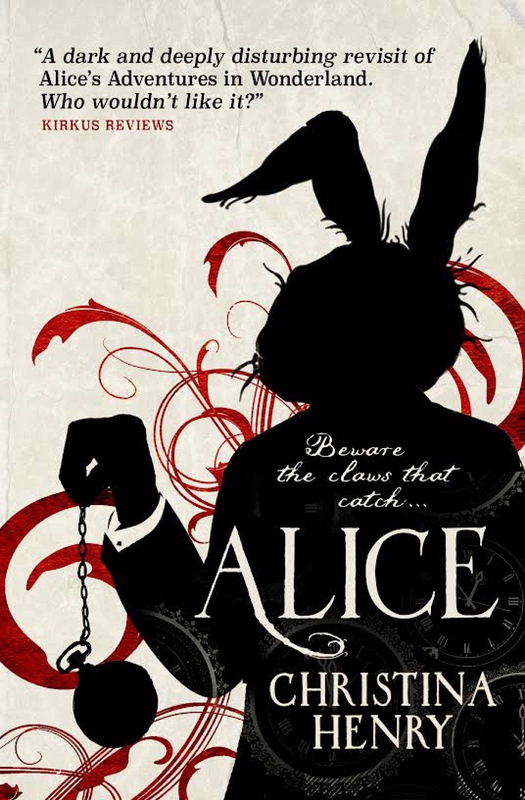 Alice (Chronicles of Alice 1): Chronicles of Alice 01 : Christina Henry ...