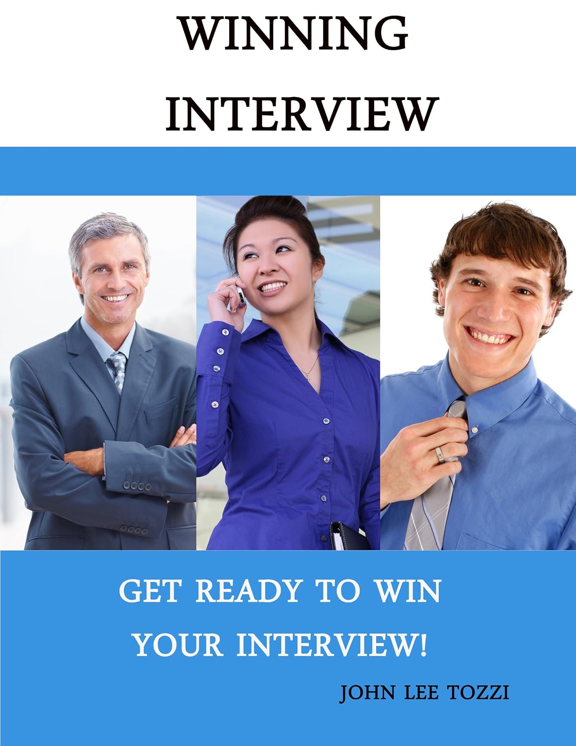 Amazon.com: Winning Interview eBook : Tozzi, John: Kindle Store