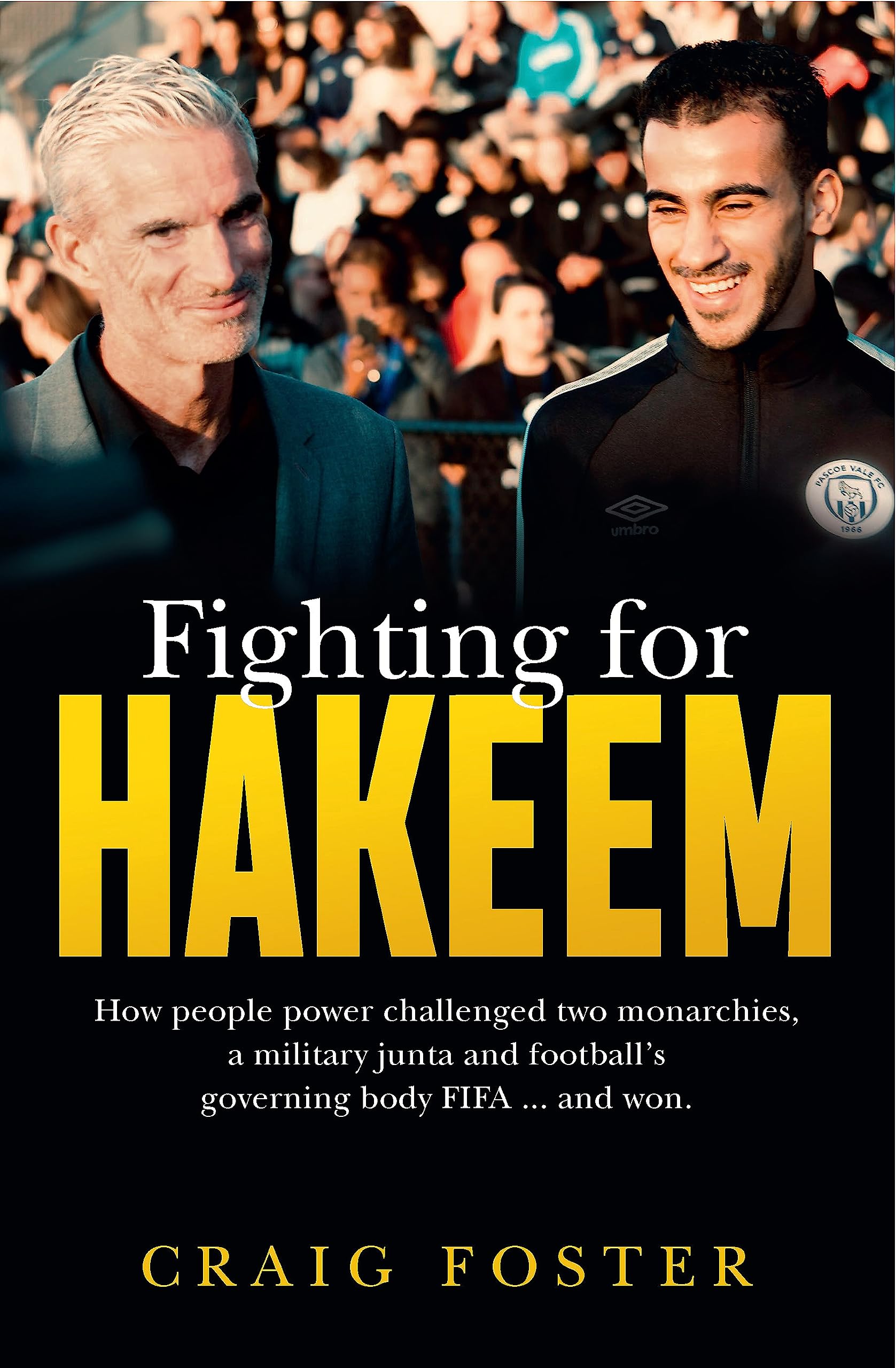 Amazon.com: Fighting for Hakeem: 9780733643163: Foster, Craig, Engel ...