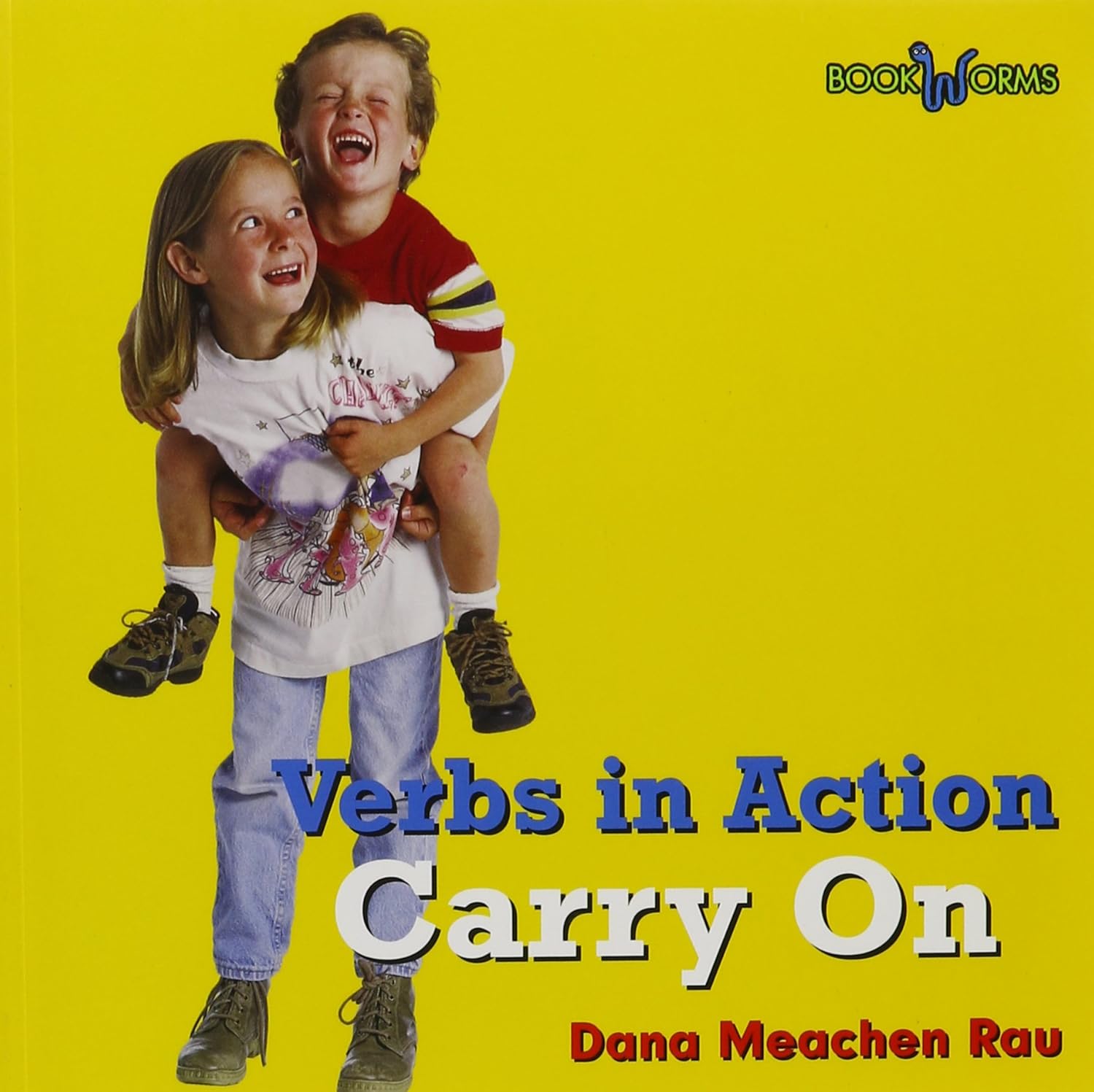 Amazon | Carry on (Verbs in Action) | Rau, Dana Meachen | Reading & Writing