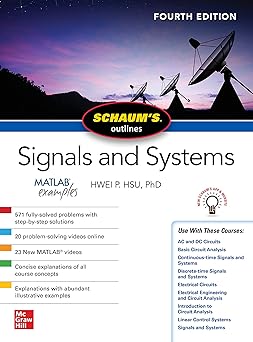 Schaum's Outline of Signals and Systems, Fourth Edition (Schaum's ...