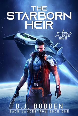 Amazon.com: The Starborn Heir: A FiveFold Universe Space Opera (Zack ...