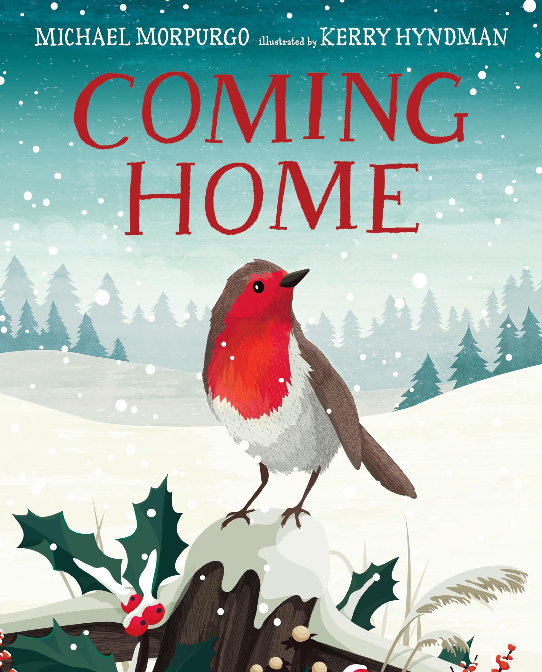 Coming Home: Morpurgo, Michael, Hyndman, Kerry: 9781536200423: Amazon ...