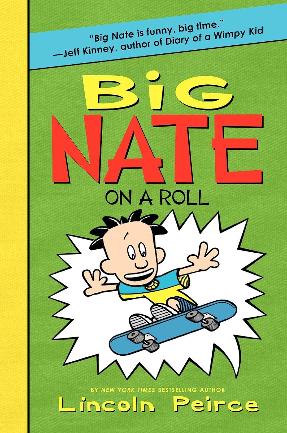 Big Nate on a Roll (Big Nate, 3, Band 3) : Peirce, Lincoln, Peirce ...
