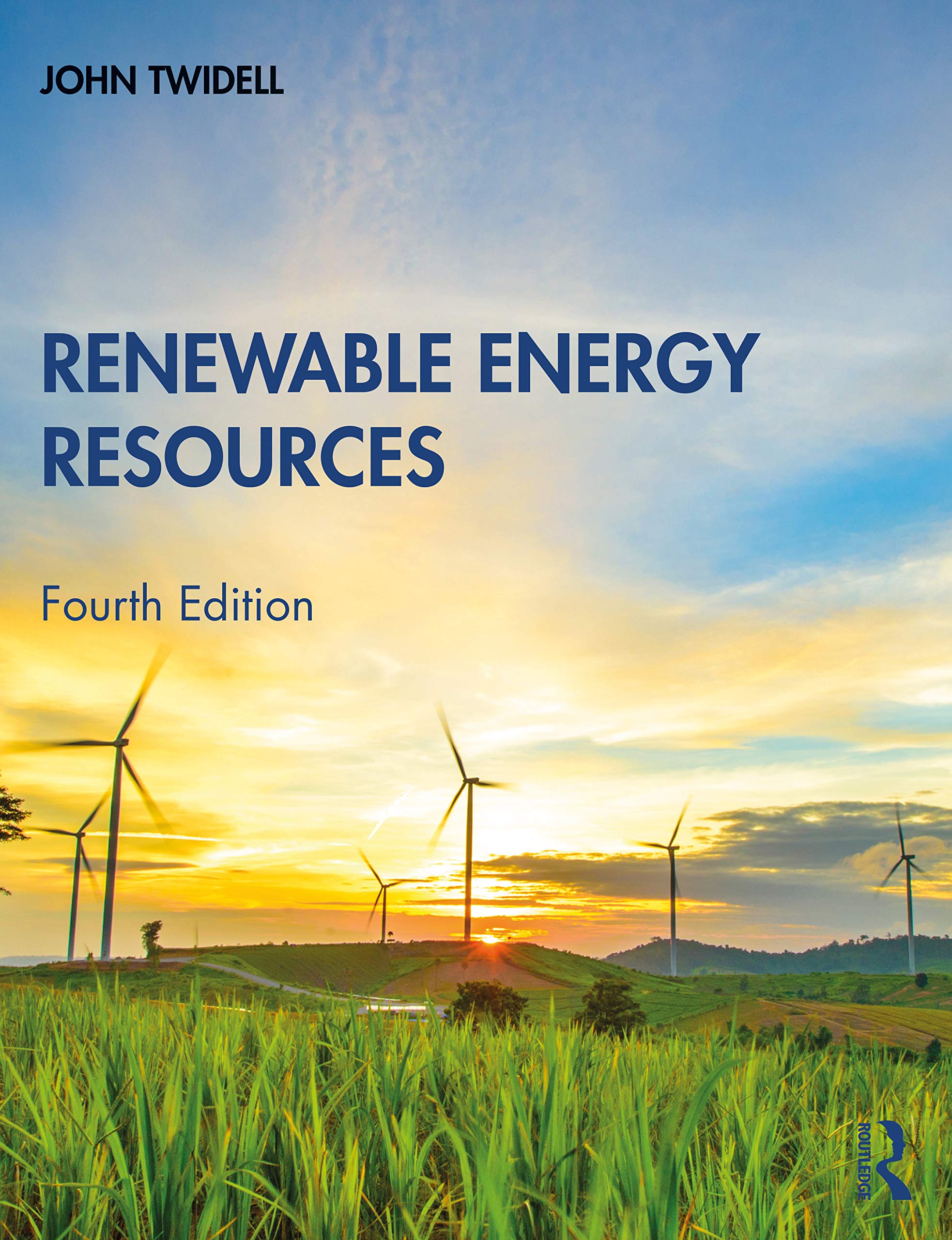 Renewable Energy Resources: Twidell, John: 9780415633581: Amazon.com: Books