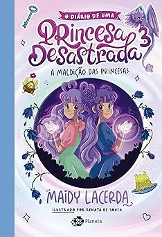 Amazon.com.br eBooks Kindle: O diário de uma princesa desastrada 3, Lacerda, Maidy