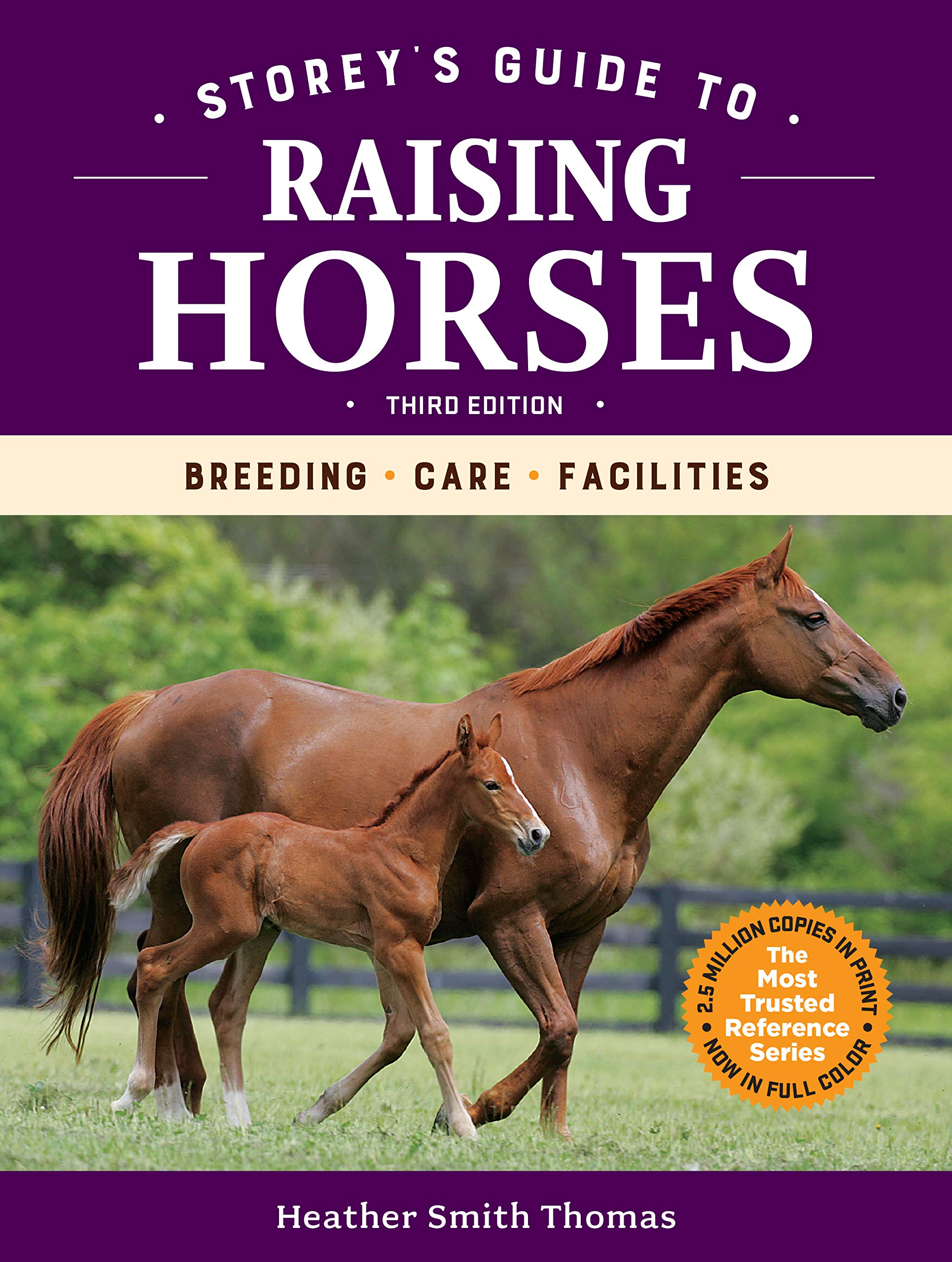 Storey S Guide To Raising Horses 3rd Edition Breeding Care
