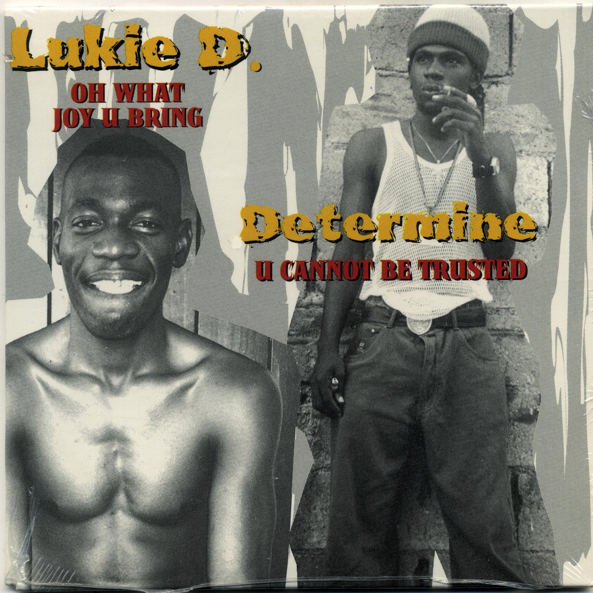Lukie D - Oh What Joy U Bring / U Cannot Be Trusted - Amazon.com Music