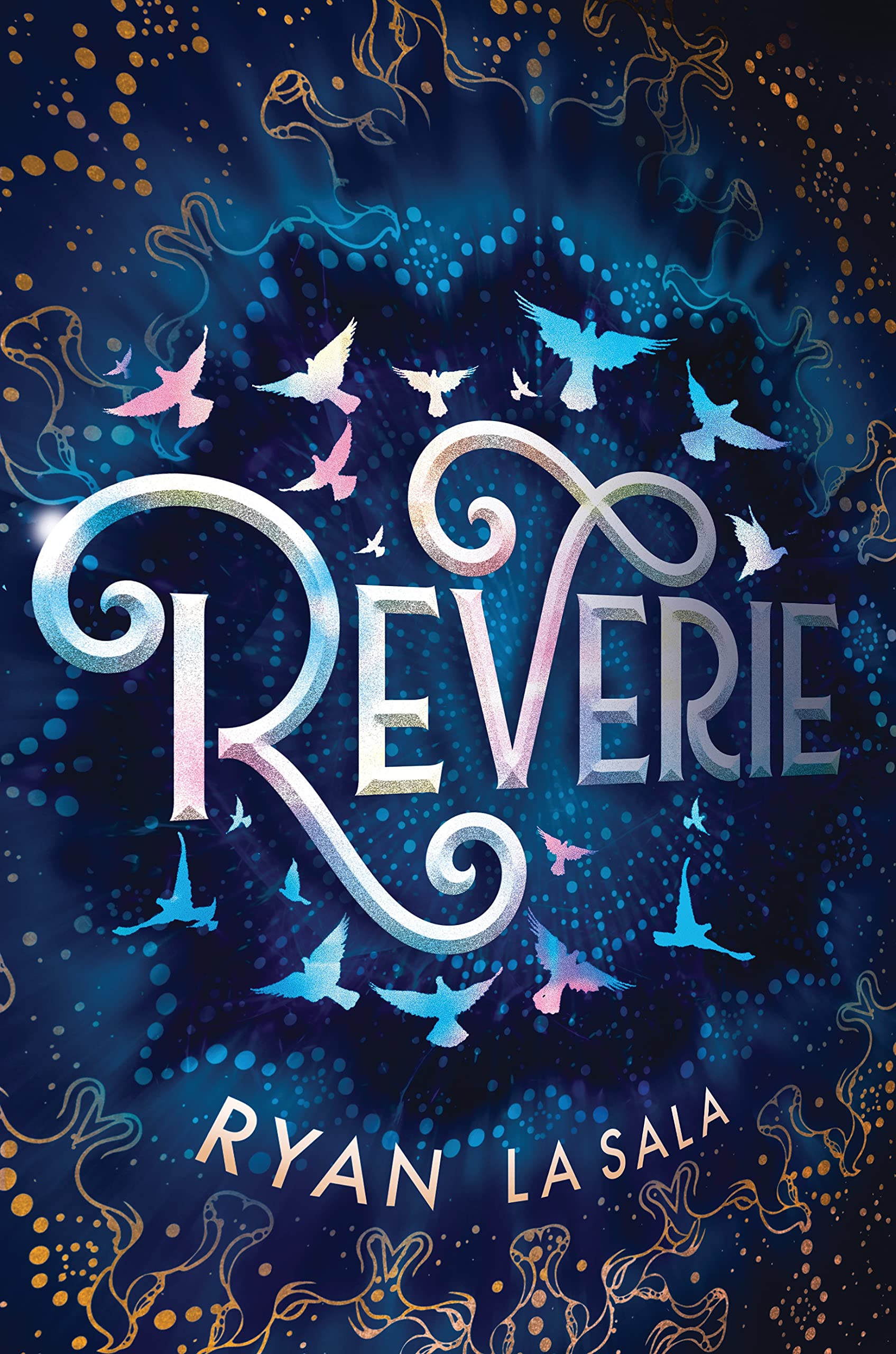 Amazon.com: Reverie: 9781492682660: La Sala, Ryan: Books