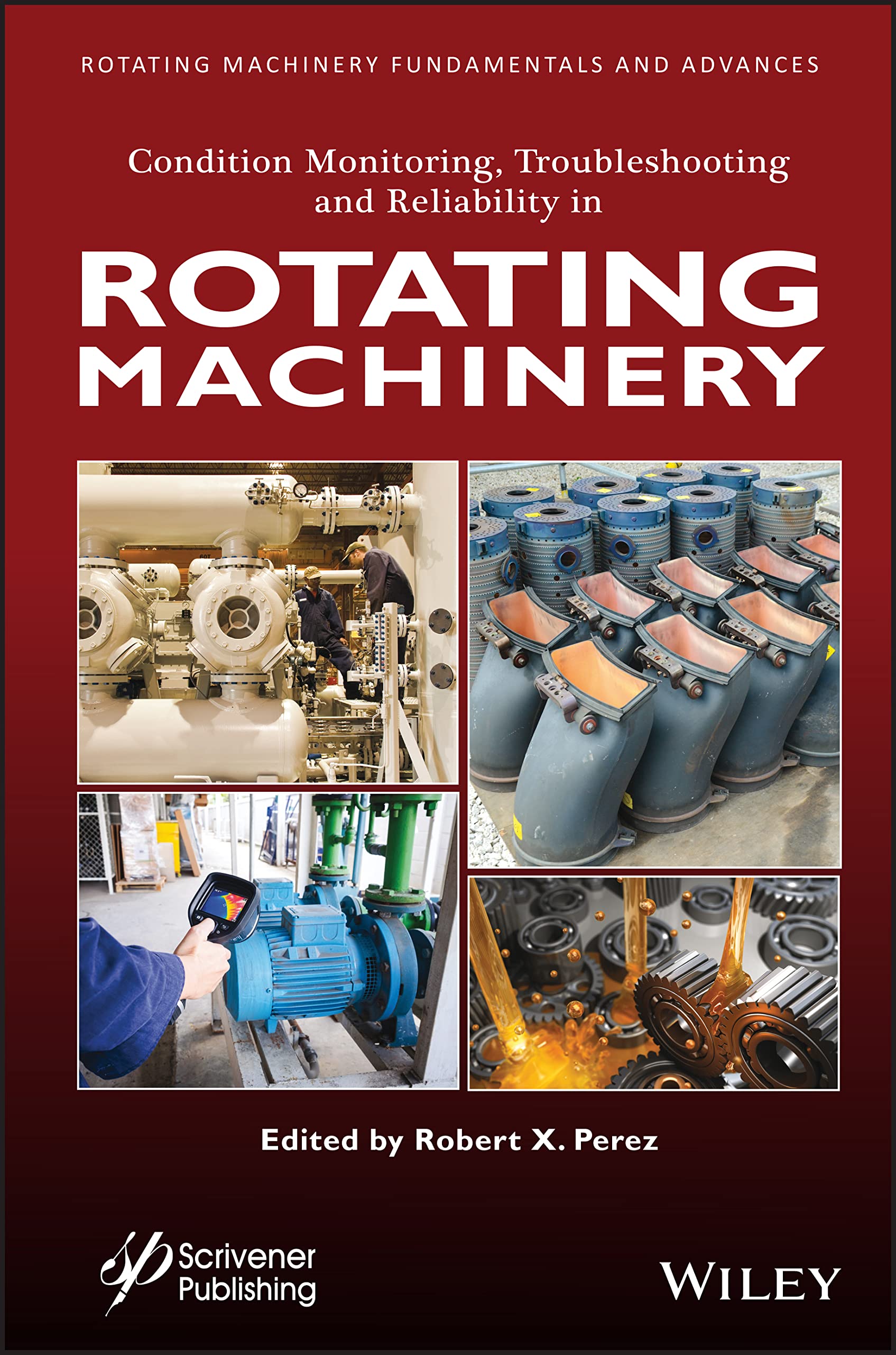 Condition Monitoring, Troubleshooting and Reliability in Rotating ...