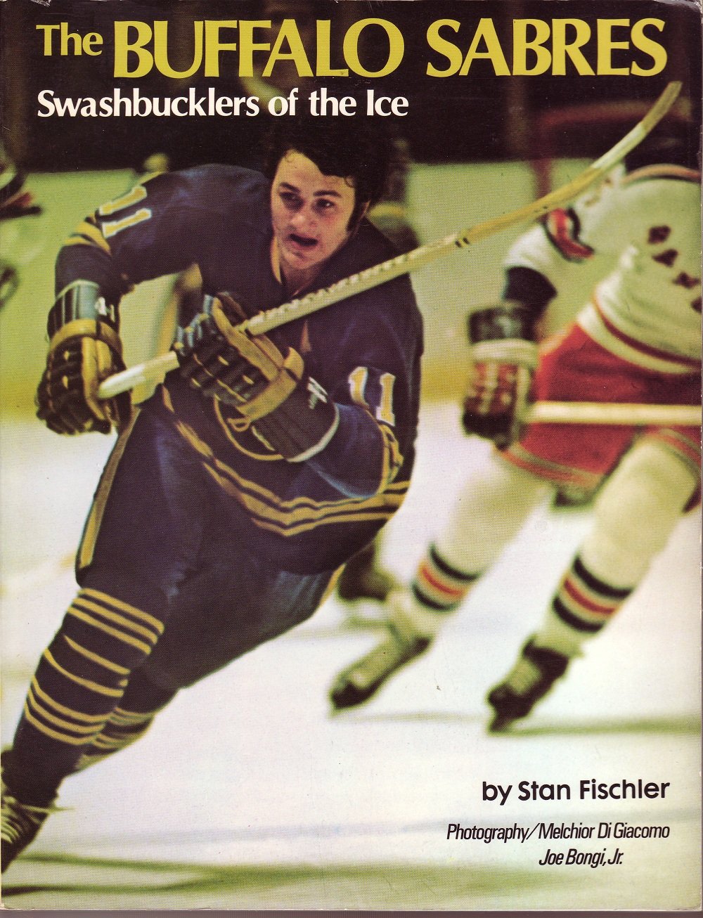 Buffalo Sabres: Swashbucklers of the Ice: Stan Fischler: Amazon.com: Books