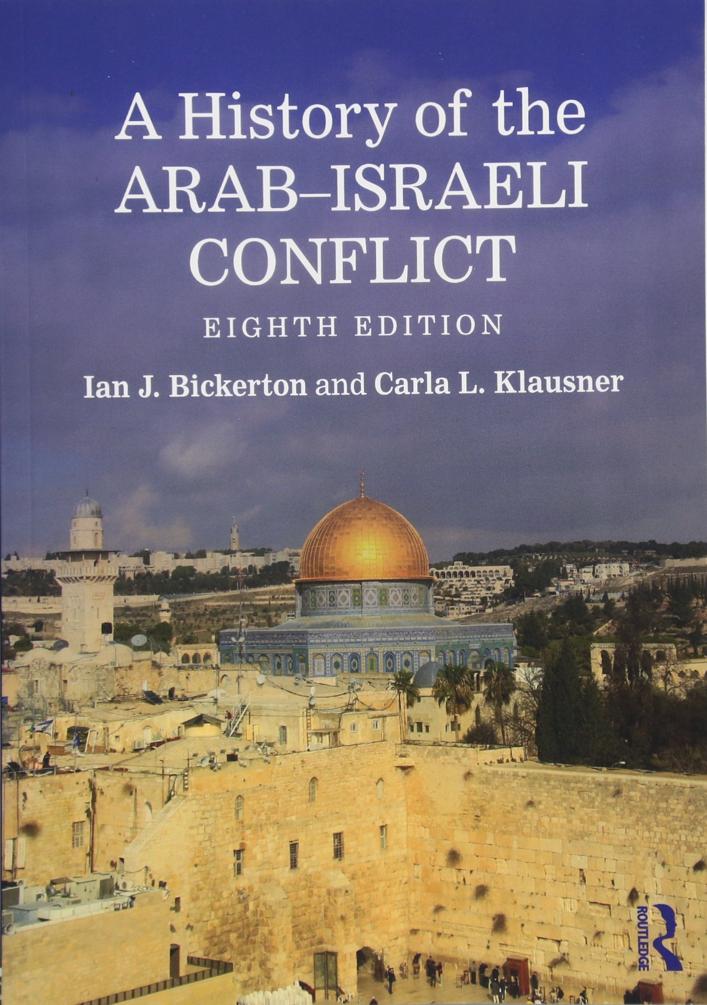 Snapklik.com : A History Of The ArabIsraeli Conflict: Eighth Edition