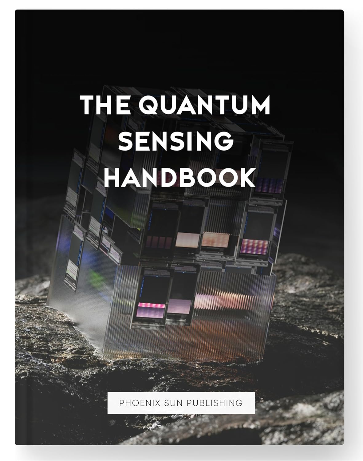The Quantum Sensing Handbook , Publishing, PS - Amazon.com