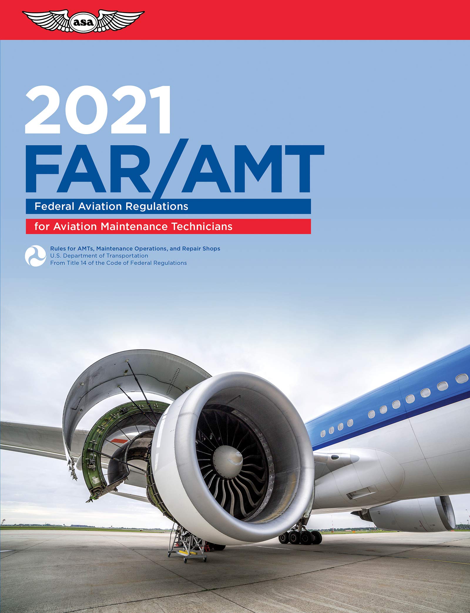 Far Amt 2021 Federal Aviation Regulations For Aviation Maintenance ...