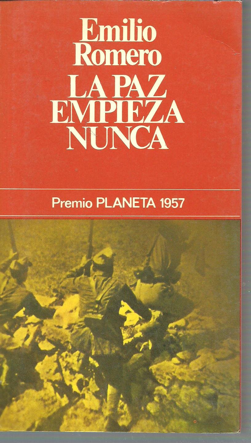 La Paz Empieza Nunca: Romero, E: 9788432027192: Amazon.com: Books