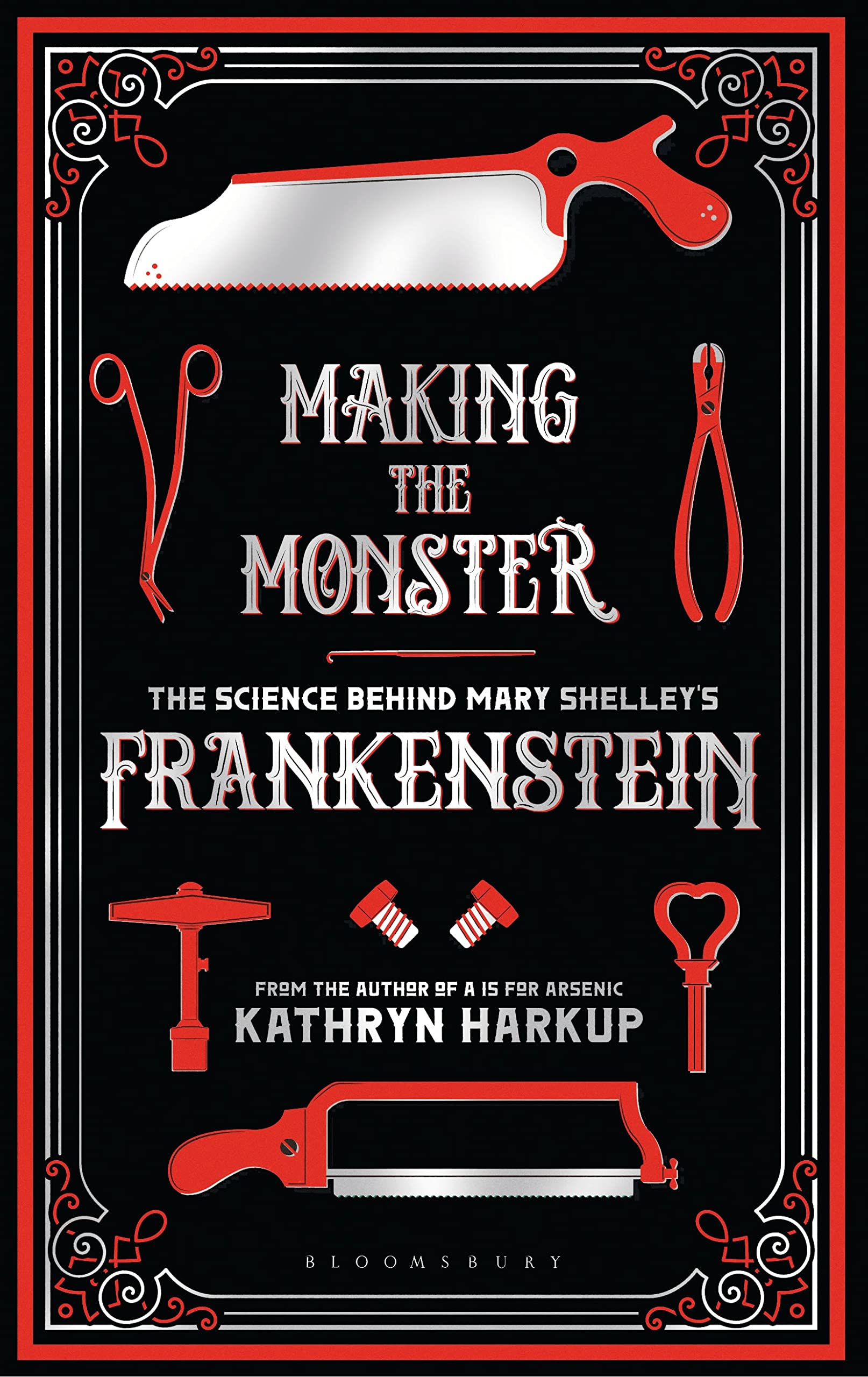 Amazon.com: Making the Monster: The Science Behind Mary Shelley's ...
