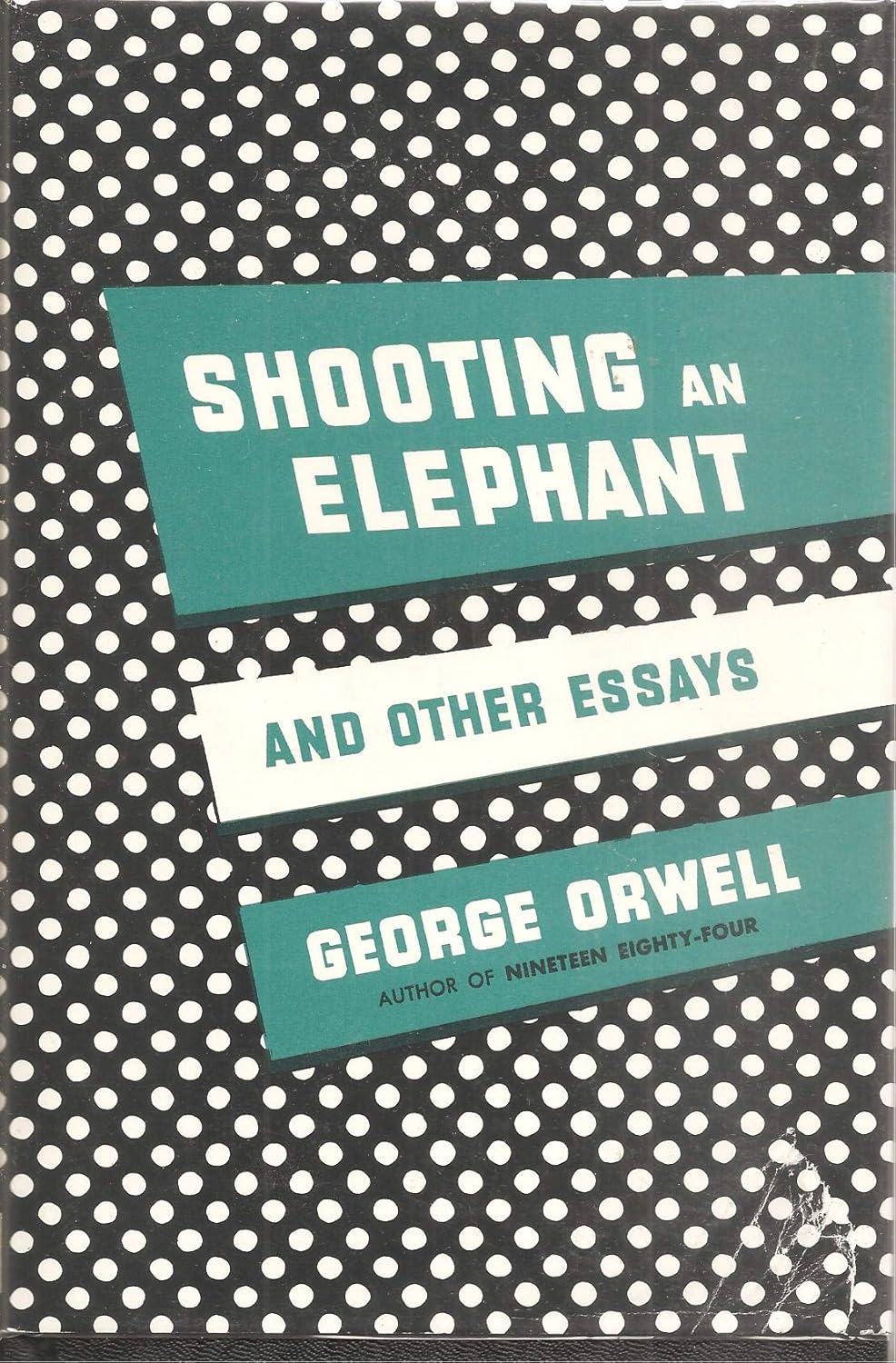 Shooting an Elephant and Other Essays: Orwell, George: 9780151820436 ...