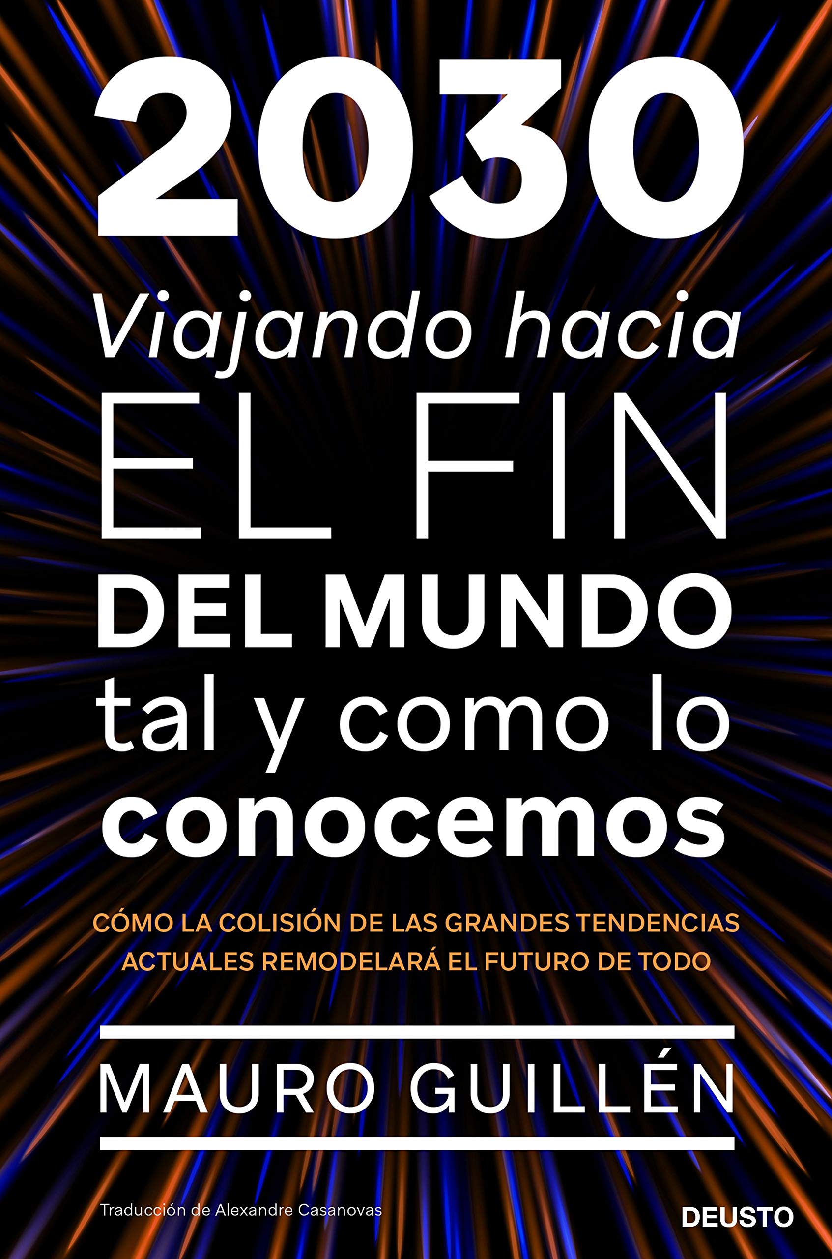 Snapklik.com : 2030: Viajando Hacia El Fin Del Mundo Tal Y Como Lo ...