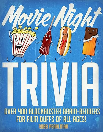 Movie Night Trivia: Over 400 Blockbuster Brain-Benders for Film Buffs ...