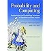 Probability and Computing: Randomized Algorithms and Probabilistic Analysis: Mitzenmacher ...