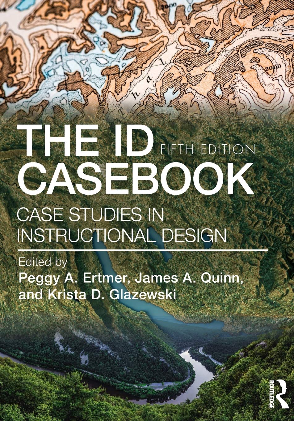 The ID CaseBook: Case Studies in Instructional Design: Ertmer, Peggy A ...
