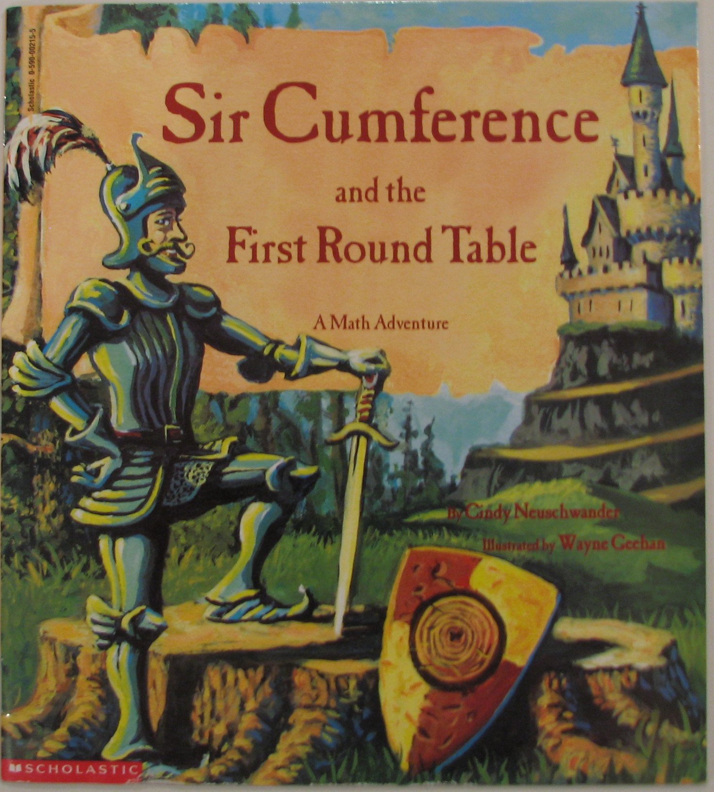 Sir Cumference and the First Round Table: Cindy Neuschwander ...