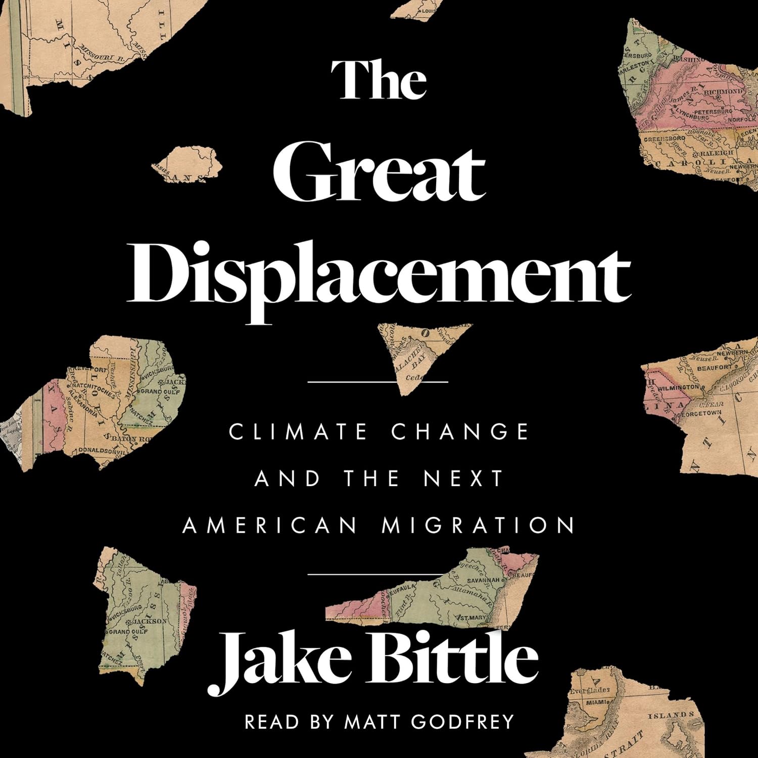 The Great Displacement: Climate Change and the Next American Migration ...