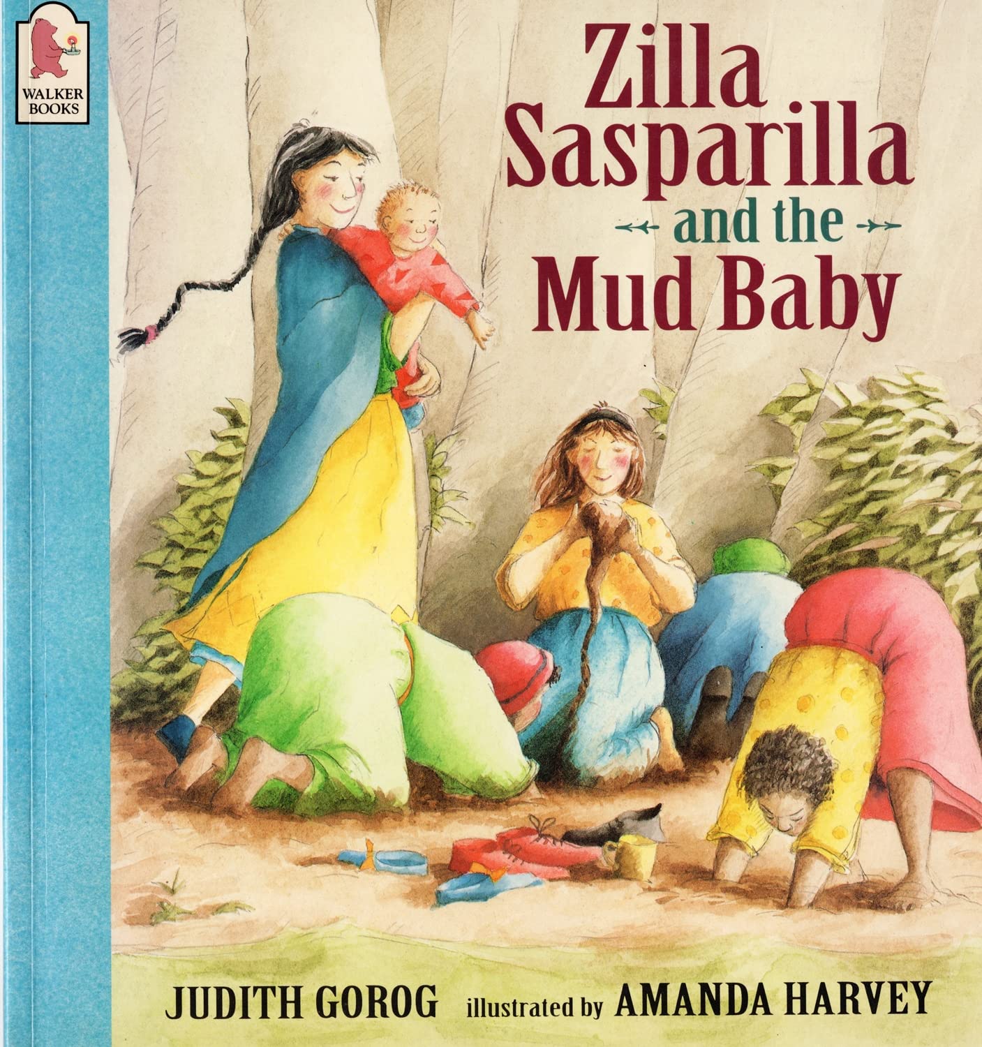 Zilla Sasparilla and the Mud Baby: Gorog, Judith; Hest, Amy ...