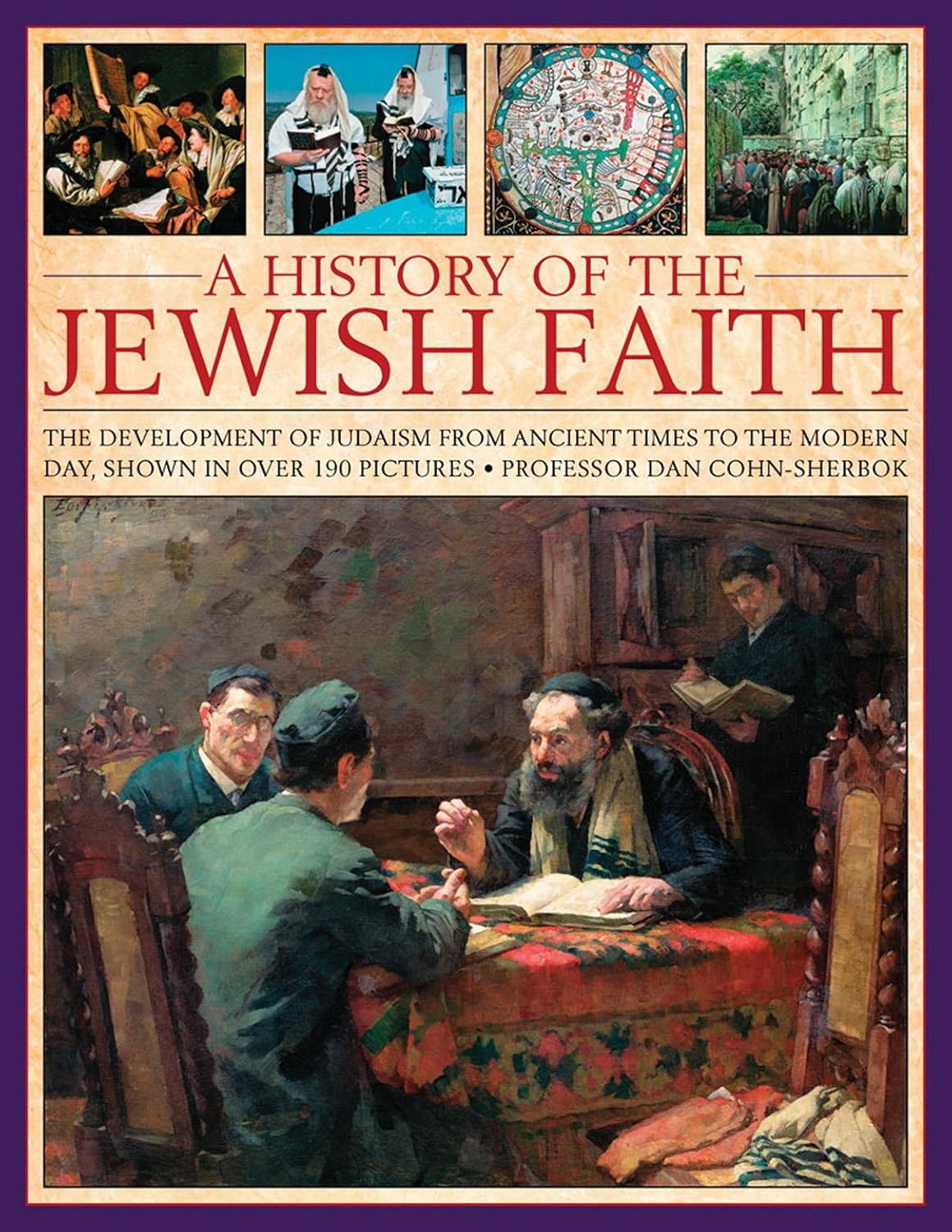 A History of the Jewish Faith: The Development Of Judaism From Ancient ...