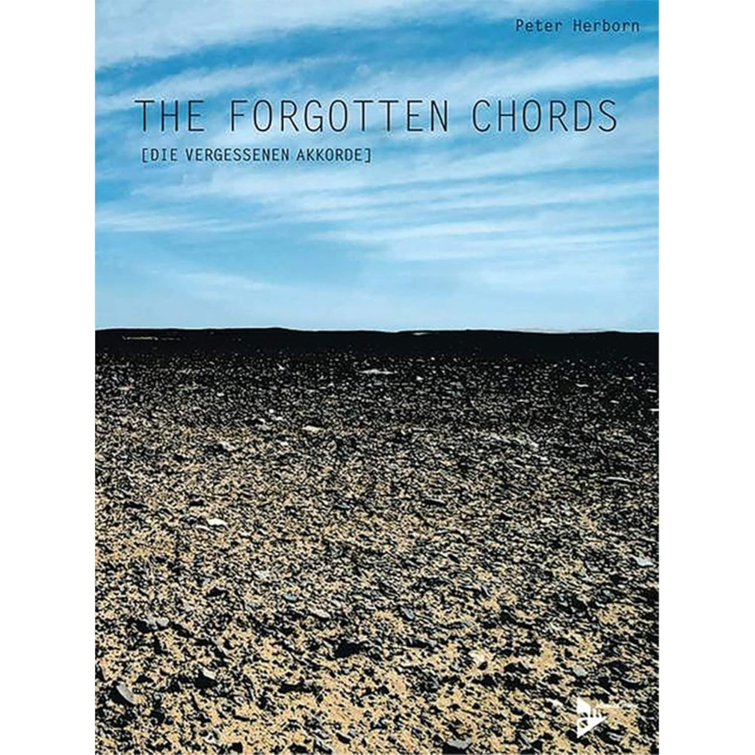 The Forgotten Chords: Die vergessenen Akkorde (English/German Language ...