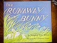 The Runaway Bunny: An Easter And Springtime Book For Kids: Brown ...