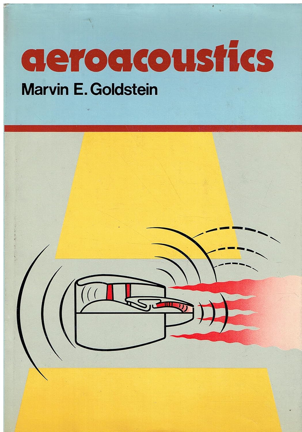 Aeroacoustics: Marvin E. Goldstein: 9780070236851: Amazon.com: Books