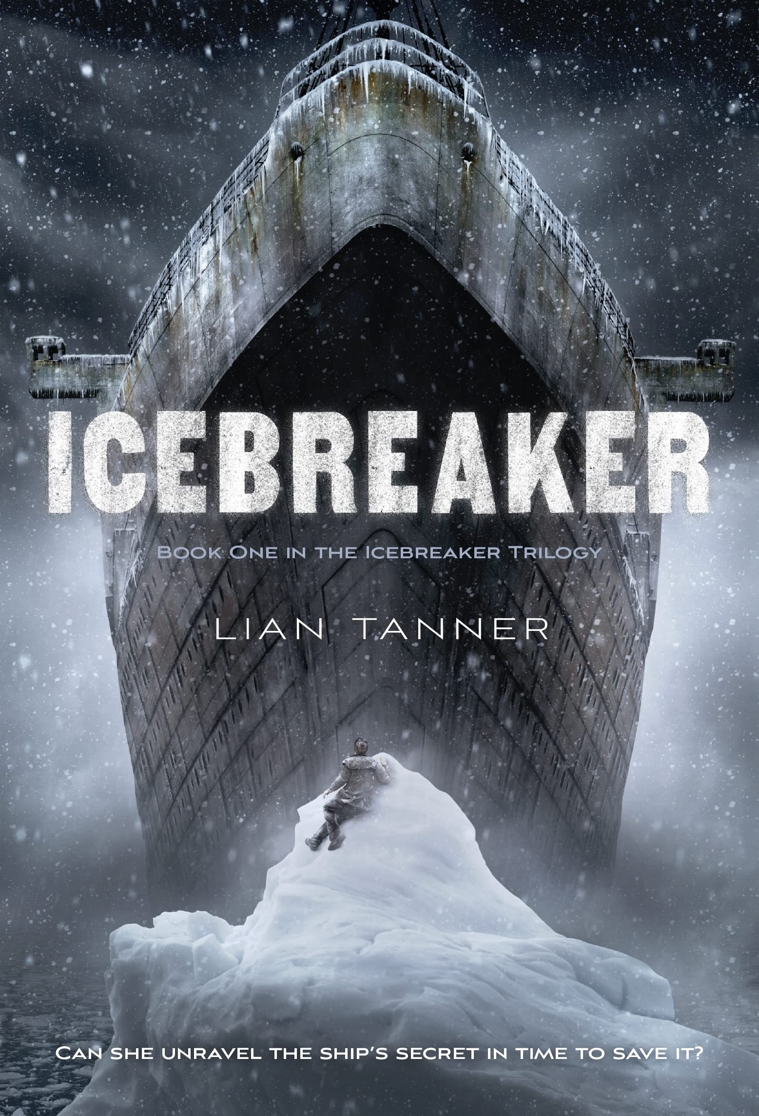 ICEBREAKER (The Icebreaker Trilogy, 1): Tanner, Lian: 9781250079855 ...