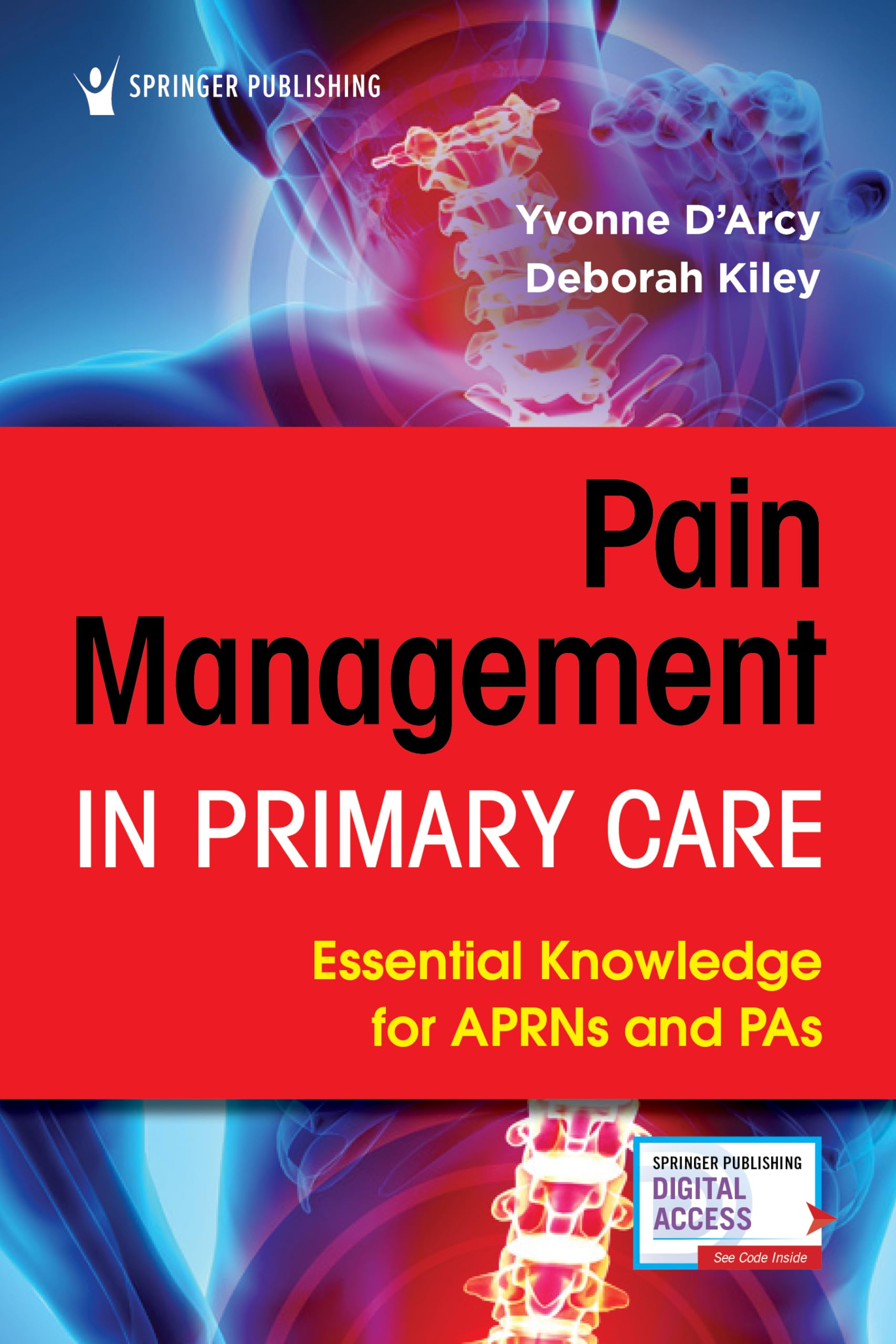 Pain Management in Primary Care: Essential Knowledge for APRNs and PAs ...