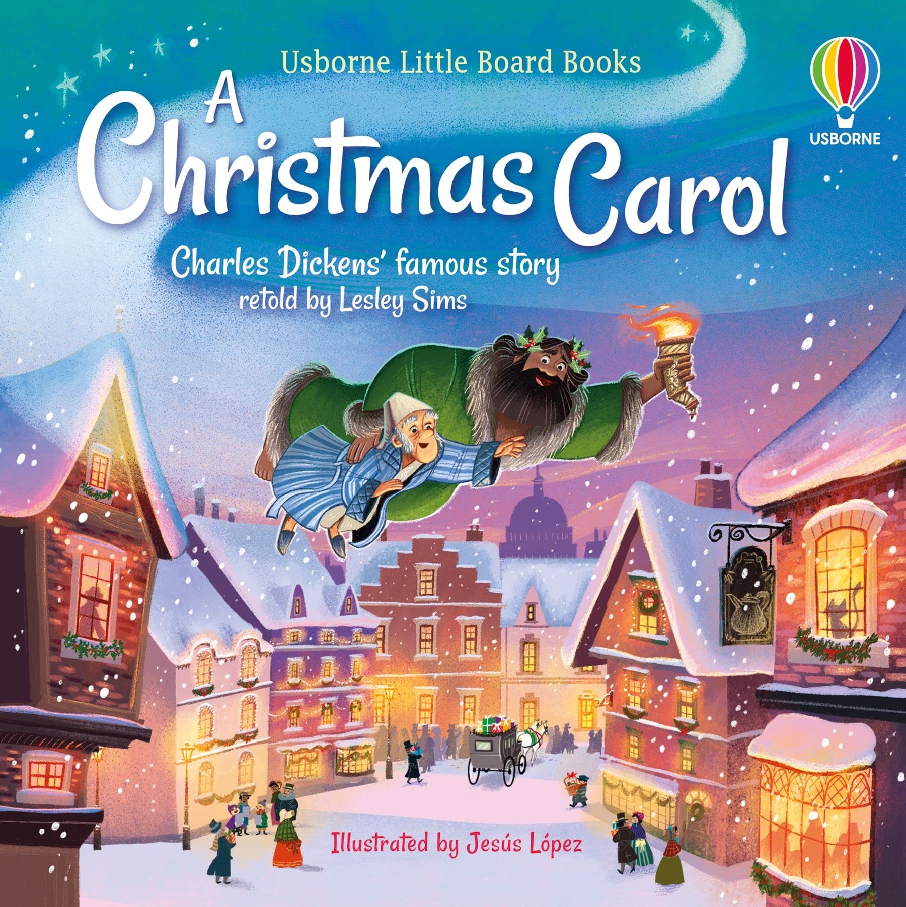 Little Board Books: A Christmas Carol : Sims, Lesley, Lopez, Jesus ...