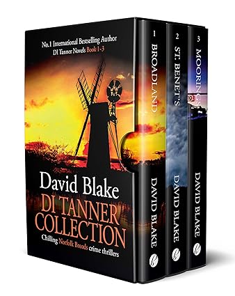 DI Tanner Collection Books 1 - 3: Chilling Norfolk Broads crime ...