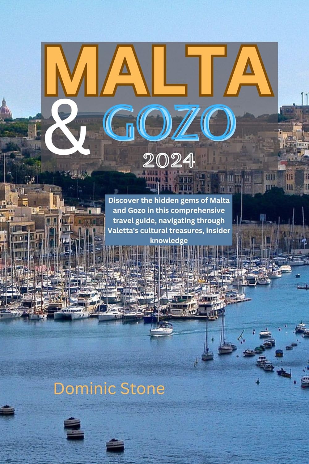 Amazon.com: MALTA AND GOZO 2024: Discover the hidden gems of Malta and ...