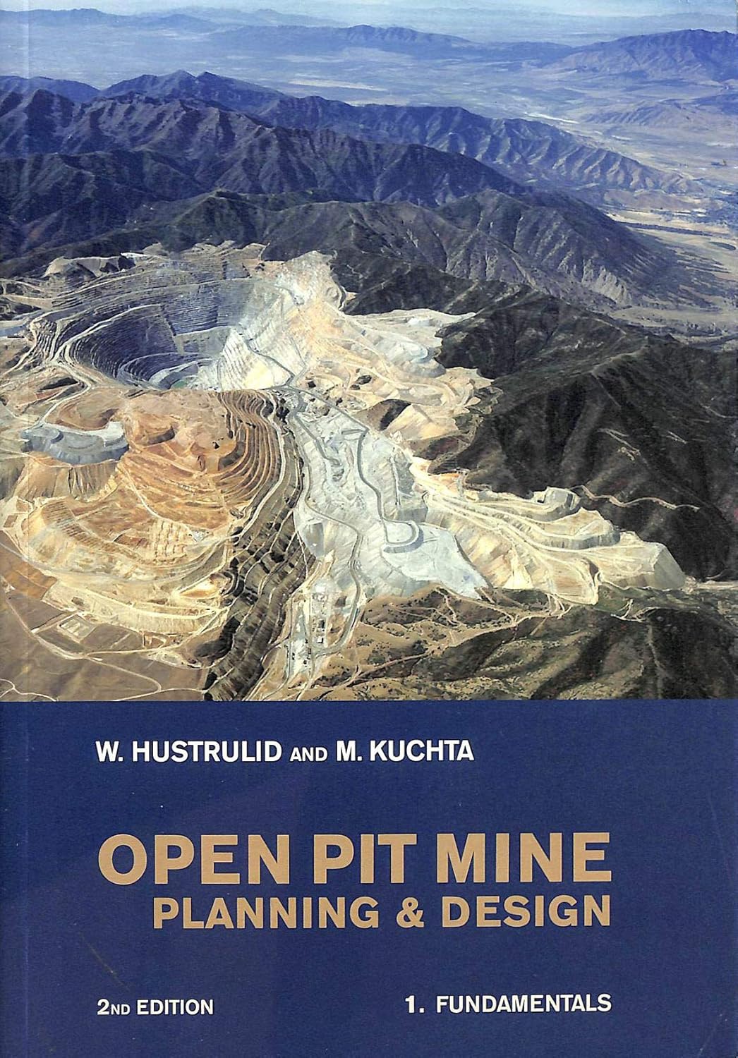 Open Pit Mine Planning and Design, Two Volume Set, Second Edition ...