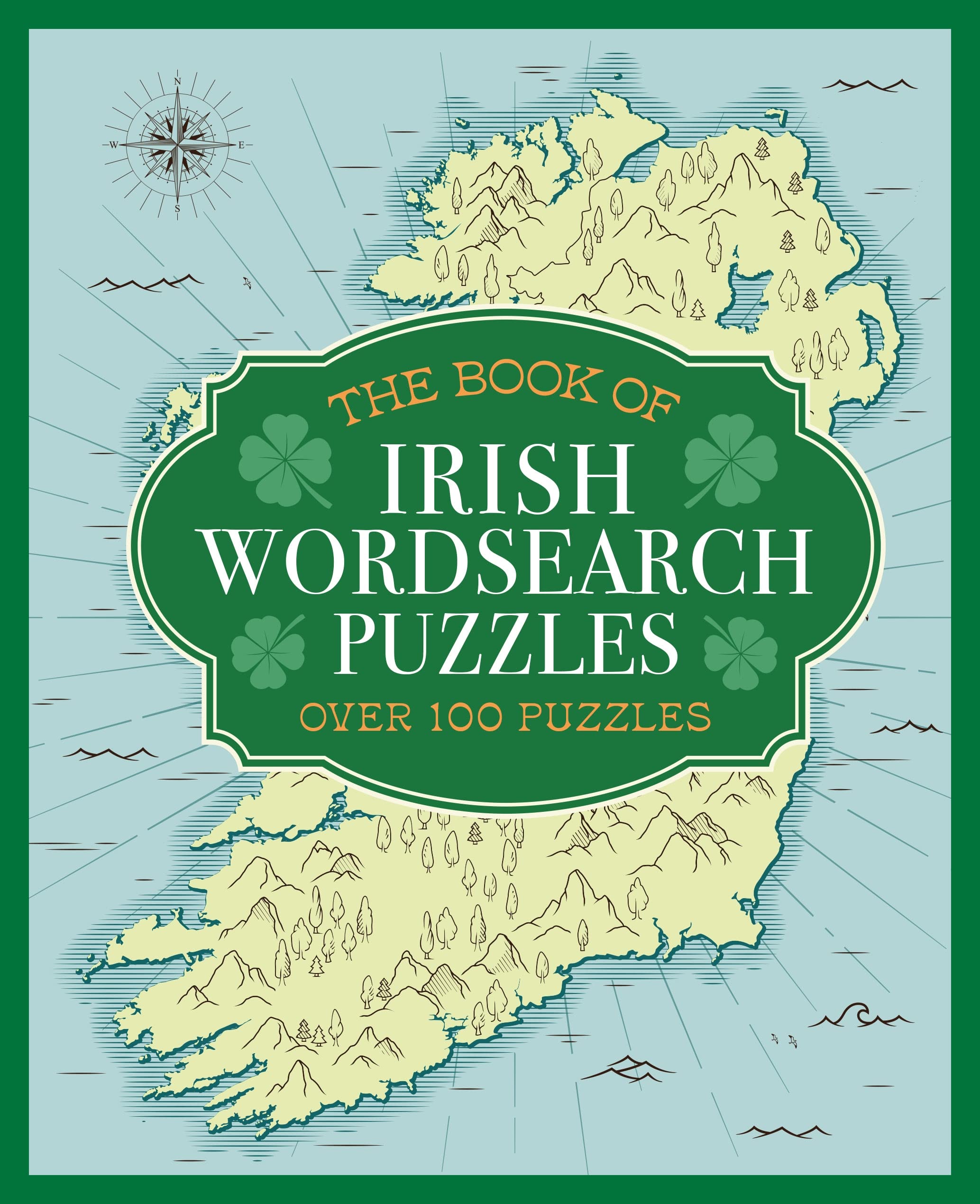 The Book of Irish Wordsearch Puzzles: Over 100 Puzzles: Saunders, Eric ...