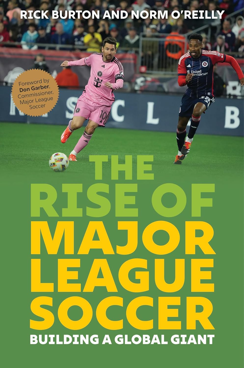 Amazon.com: The Rise of Major League Soccer: Building a Global Giant ...