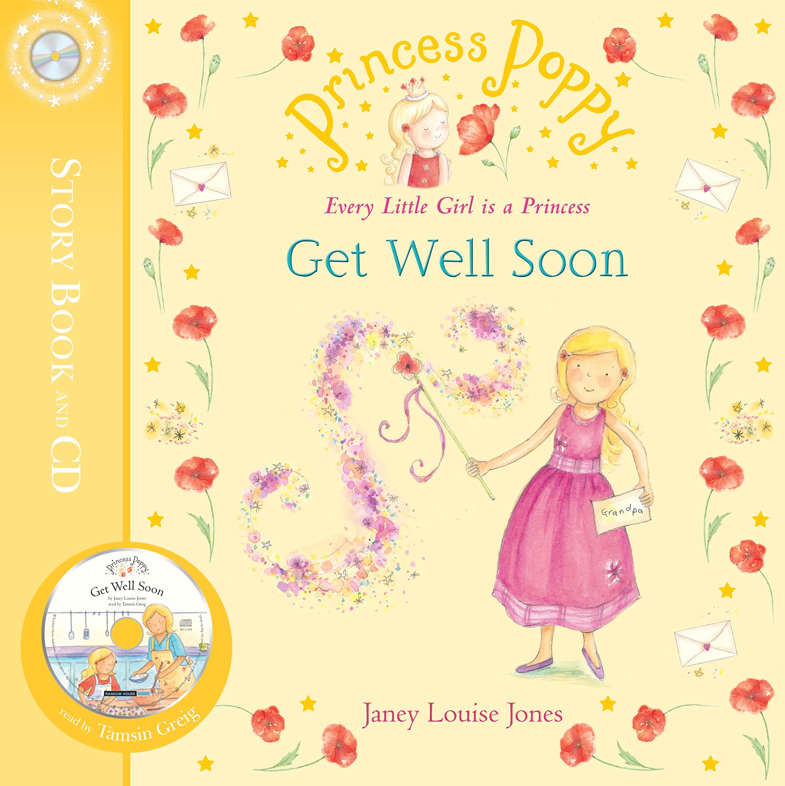 Princess Poppy: Get Well Soon (Princess Poppy Picture Books) : Jones ...
