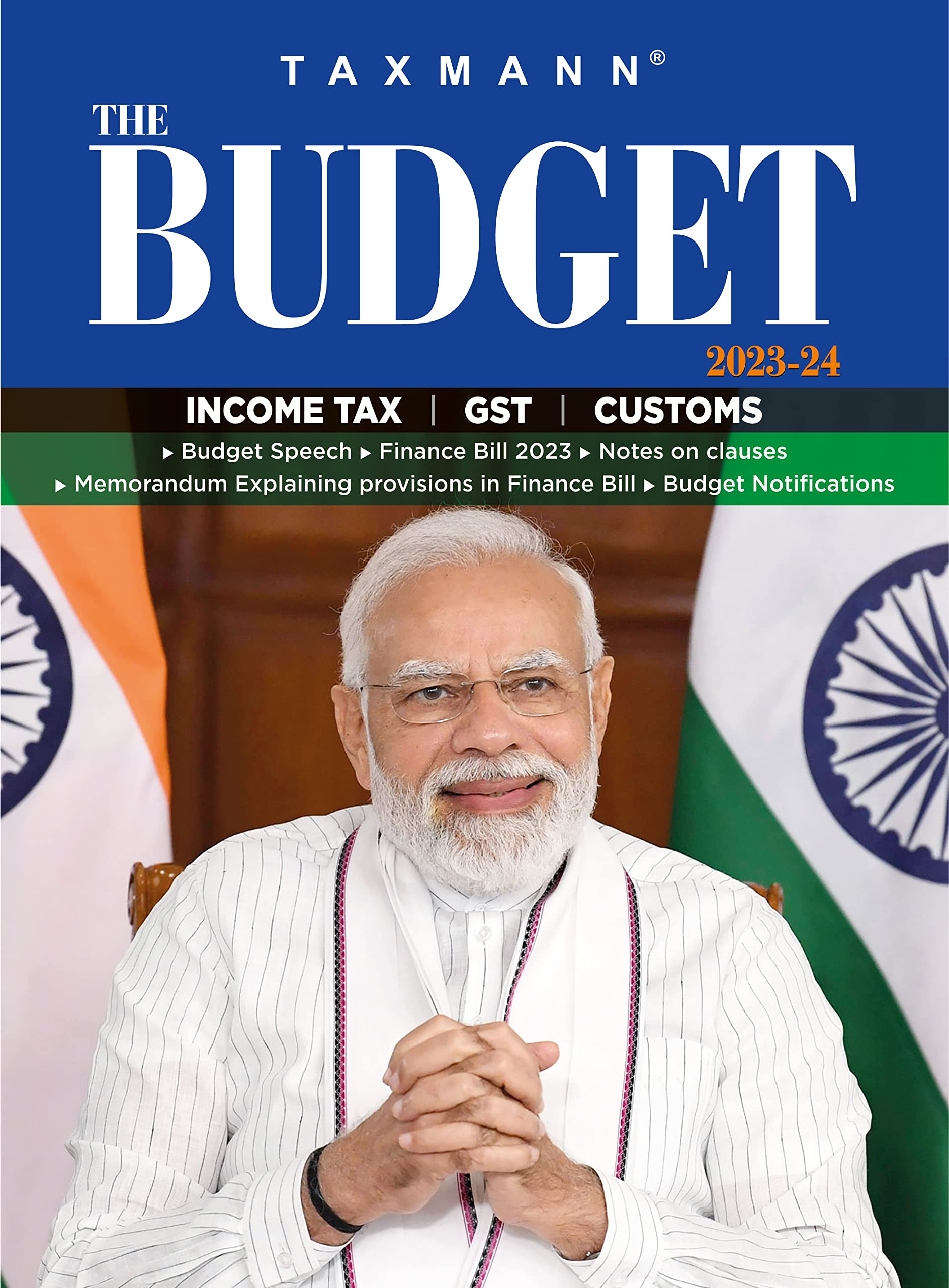 Buy Taxmann's The Budget [Income-tax | GST | Customs] | 2023-24 – An ...