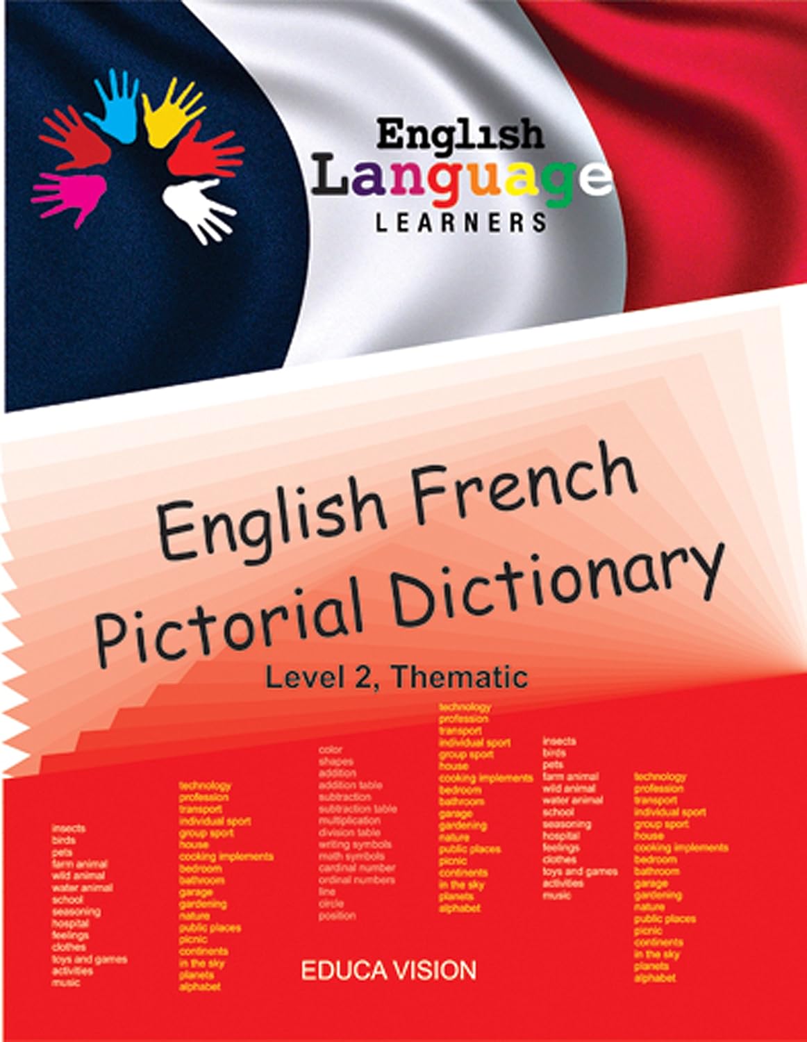 Buy English/French Pictorial Dictionary, Level 2, Thematic Book Online ...