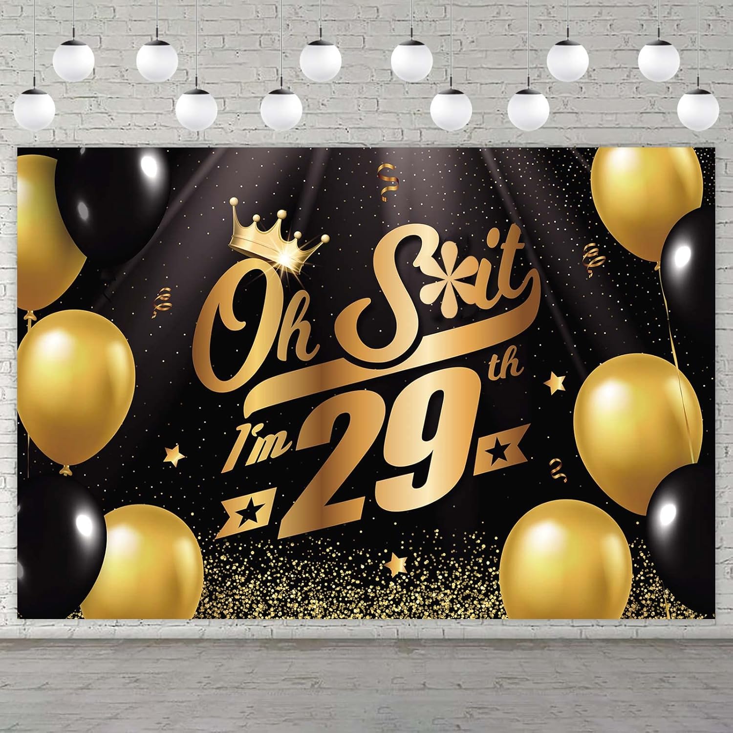 Amazon.com: Oh S*hit I’m 29th Banner Backdrop Black Gold Balloons Crown ...