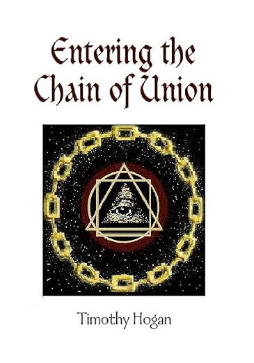 Entering the Chain of Union - Kindle edition by Hogan, Timothy ...