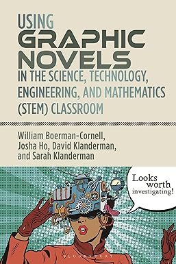 Amazon.com: Using Graphic Novels in the Science, Technology ...