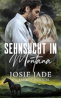 Resting Warrior Ranch- Sehnsucht in Montana (Resting Warrior Ranch (Deutsch) 3) eBook : Crouch ...